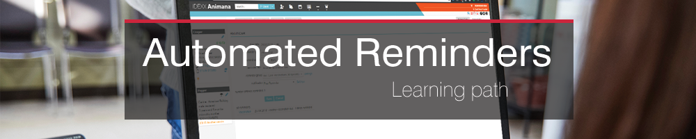 Learning Path: Automated Reminders – Animana Knowledge Base